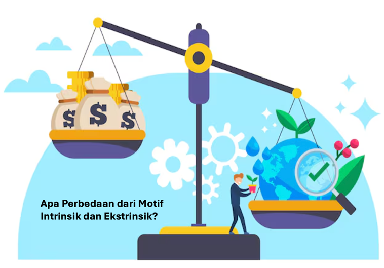 Apa 5 Perbedaan dari Motif Intrinsik dan Ekstrinsik? - BAMS